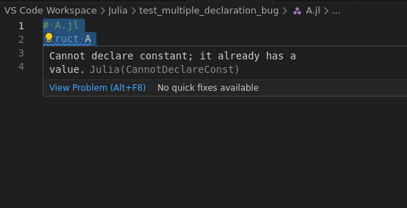 Cannot Declare Constant Warning · Issue 3357 · Julia Vscodejulia Vscode · Github 