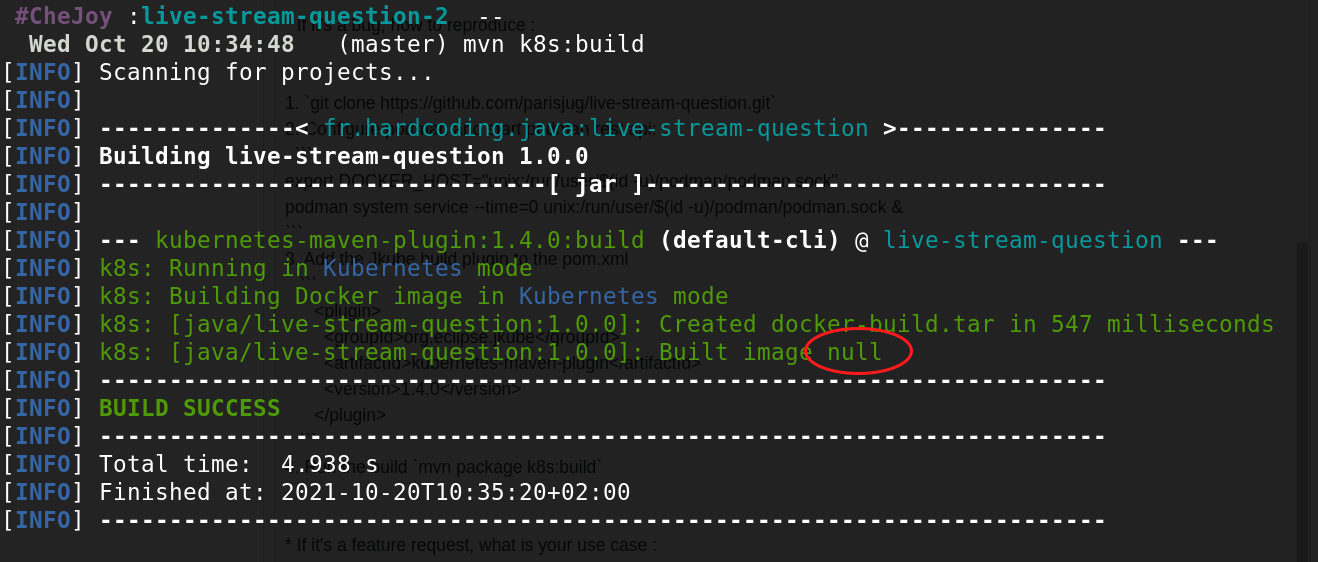 Building a new image from a detected Dockerfile and podman is showing: `Built image null ...