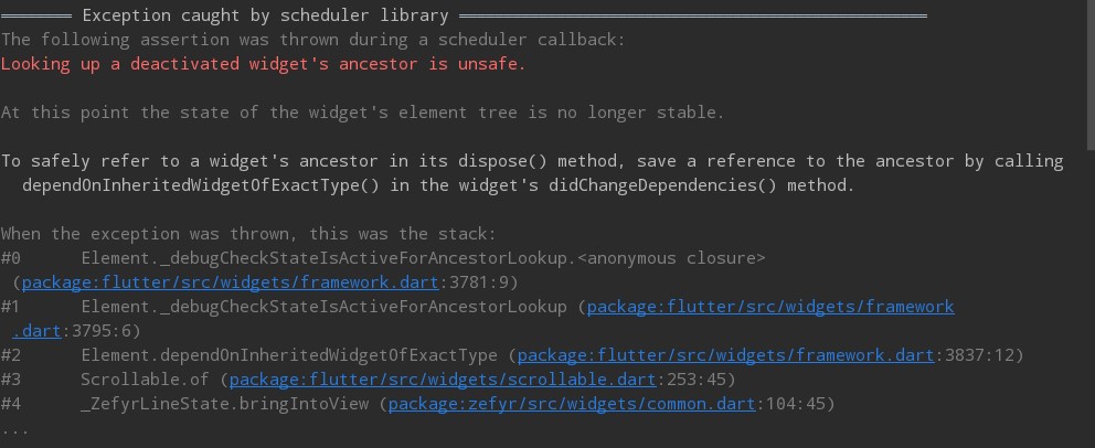 Looking up a deactivated widget's ancestor is unsafe. · Issue #62126 · flutter/flutter · GitHub