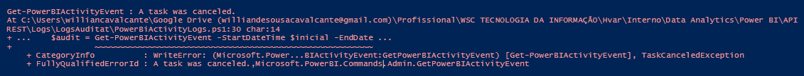 task Canceled Get-PowerBIActivityEvent · Issue #232 · microsoft/powerbi-powershell · GitHub