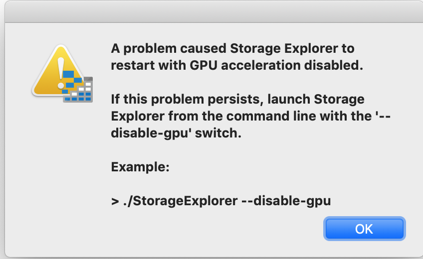 A problem caused az storage explorer to start with GPU acceleration disabled [macOS] · Issue ...