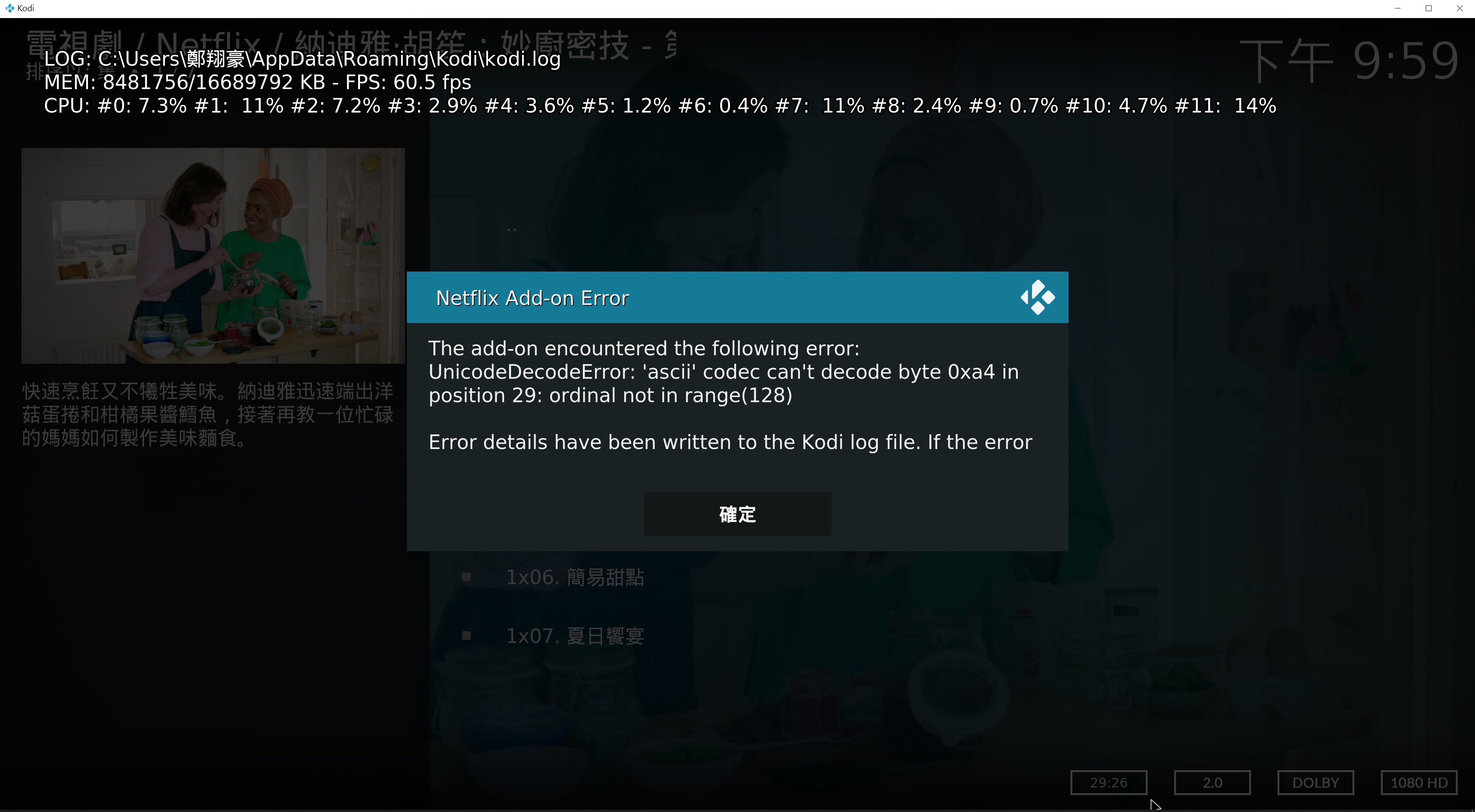Error "UnicodeEncodeError" · Issue #644 · CastagnaIT/plugin.video.netflix · GitHub