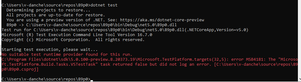 With Net5 Preview8 Installed Run Unit Test Failed With Error No Suitable Test Runtime
