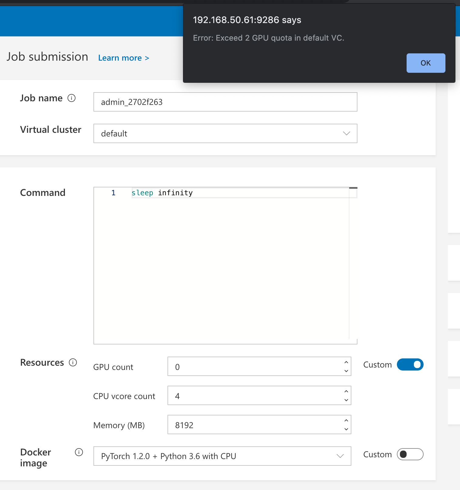 Submitting job setting GPU count to 0 result in error · Issue #4601 · microsoft/pai · GitHub