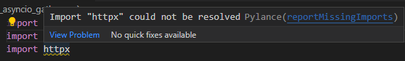 Import "httpx" could not be resolved Pylance(reportMissingImports) · Issue #2109 · encode/httpx ...
