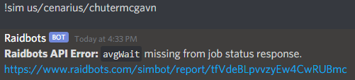 Raidbots API Error: avgWait missing from job status response · Issue #197 · seriallos/raidbots ...