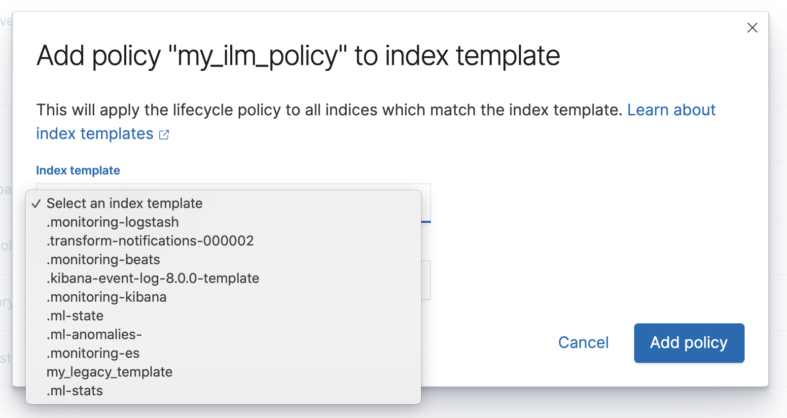 Ilm Add Index Lifecycle Policy To Index Template · Issue 76642 · Elastickibana · Github