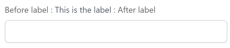 feat adds beforeLabel and afterLabel props by jonthomp · Pull Request ...