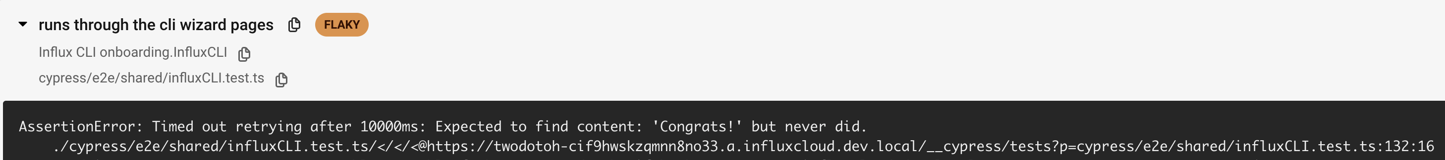 Flaky Test Influxcli Unable To Find Text Content Congrats · Issue