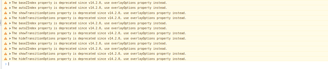 The Basezindex Property Is Deprecated Since V14 2 0 Use Overlayoptions Property Instead
