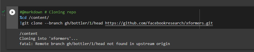It gives me an error when executing the xformers installation in google colab · Issue #15 ...