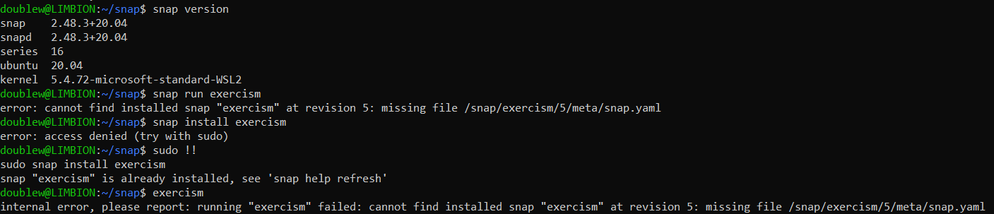 Internal Error Please Report Running Exercism Failed Cannot Find Installed Snap Exercism