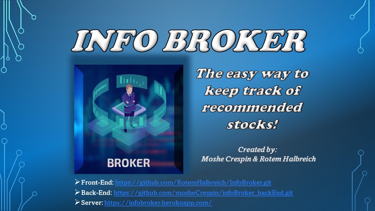 GitHub - RotemHalbreich/InfoBroker: A mobile App for Capital Market & Stocks recommendations 💹