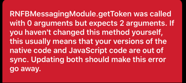 🐛 Bug Rnfbmessagingmodulegettoken Was Called With 0 Arguments But Expects 2 Arguments · Issue 