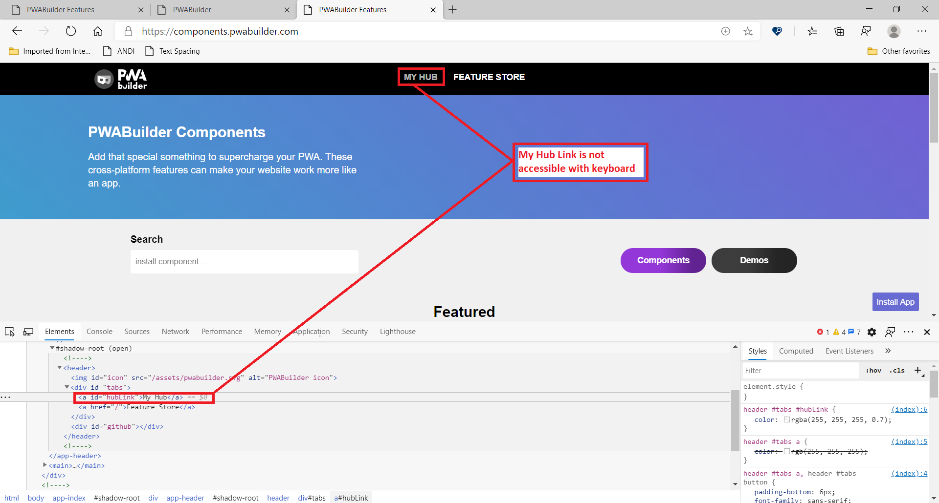 [Keyboard Navigation - PWA Builder - PWA Builder Features]: "My Hub" Link does not get ...