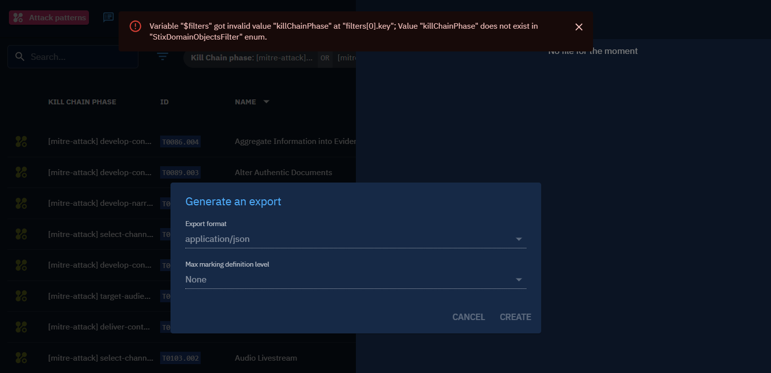 Error when trying to export attack patterns filtered by Kill Chain phase · Issue #3935 · OpenCTI ...