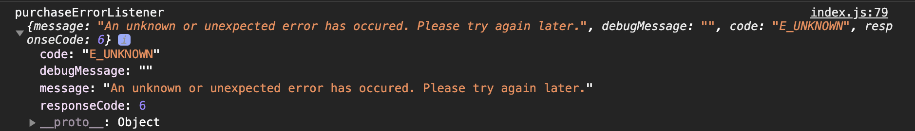 requestPurchase return error in android "An unknown or unexpected error has occured. Please try ...
