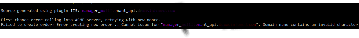 Failed to create order: Error creating new order- Domain name contains an invalid character ...