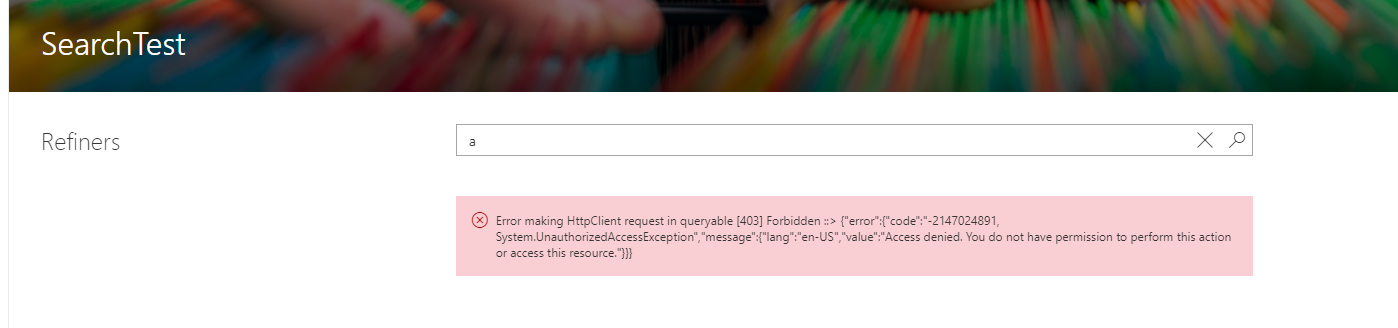Search Result fails with "Error making HttpClient request in queryable [403] Forbidden ...