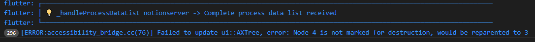 [Windows Desktop]Error Message: Failed to update ui::AXTree, error: 307 will not be in the tree ...