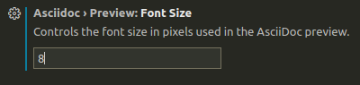 Font size / preview style too large and setting doesn't work · Issue #320 · asciidoctor ...