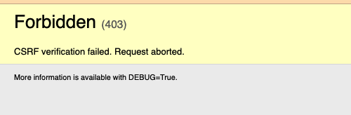 Forbidden (403) CSRF verification failed. Request aborted. · Issue #63 · kiwitcms/github-app ...