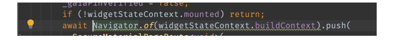[use Build Context Synchronously] Missing A Prefixed Mounted Check · Issue 2573 · Dart Lang