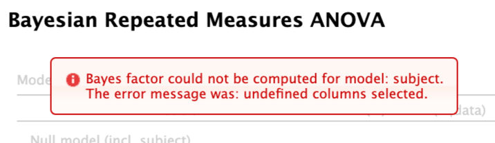 fails to run 2x2 Bayesian Repeated Measures ANOVA · Issue #774 · jasp-stats/jasp-issues · GitHub