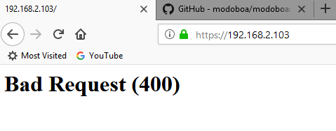 default nginx page on http, http 400 error when connecting to https · Issue #1506 · modoboa ...