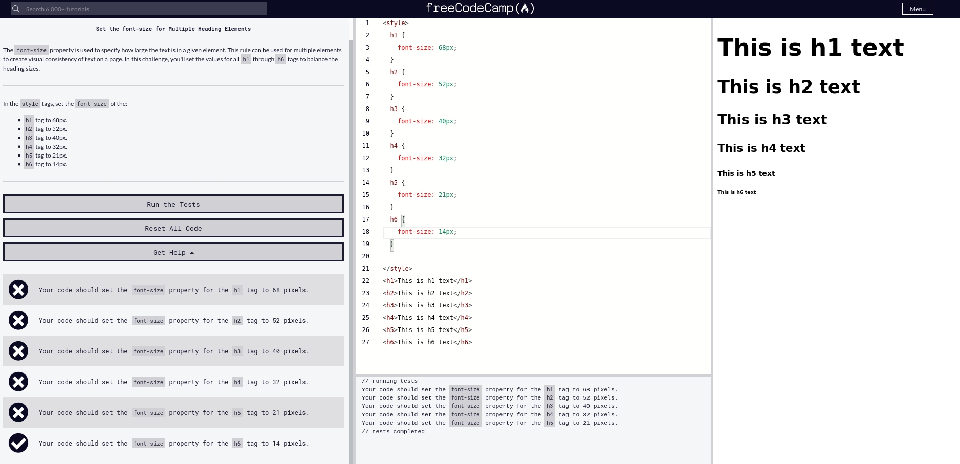 Applied Visual Design, Challenge 14 broken (Set the font-size for Multiple Heading Elements ...