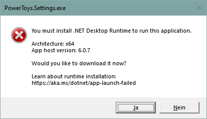 just updatet and cant start the PowerToys.exe - .NET error 0x000012f ...