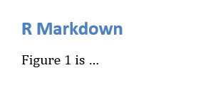 table and figure cross-reference in word_document2 · Issue #746 · rstudio/bookdown · GitHub