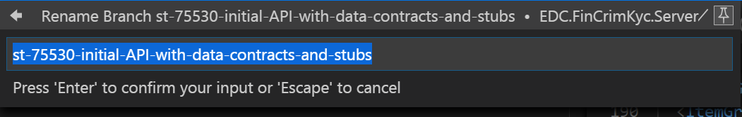 Rename Branch Should Show Existing Name Highlighted · Issue 996