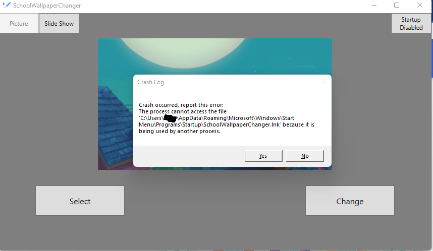 [Bug]: Multiple Application Crashing Bugs · Issue #16 · Awesomegamergame/SchoolWallpaperChanger ...