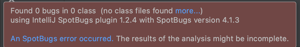 Plugin for IntelliJ throwing error in large project · Issue #556 · find-sec-bugs/find-sec-bugs ...