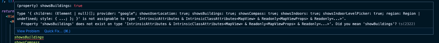 fix(types): showsBuilding prop on MapView by thespacemanatee · Pull ... fix(types): showsBuilding prop on MapView by thespacemanatee · Pull ...