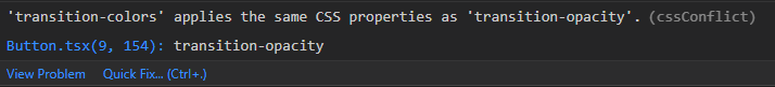 False Positive Cssconflict Transition Colors And Transition Opacity