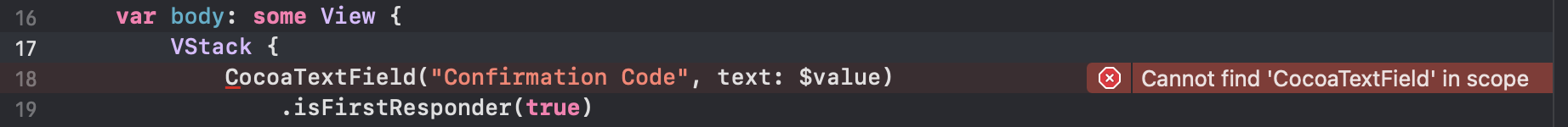 Cannot find CocoaTextField in scope. · Issue #168 · SwiftUIX/SwiftUIX · GitHub