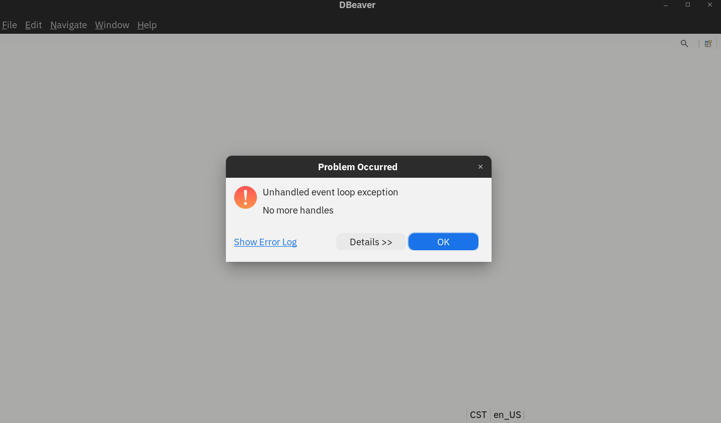 Linux version failed to start - Event loop exception · dbeaver · Discussion #18473 · GitHub