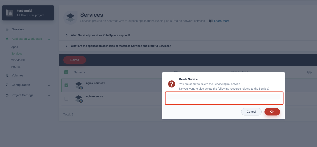 Did not display the resource related to service when delete service. · Issue #2374 · kubesphere ...