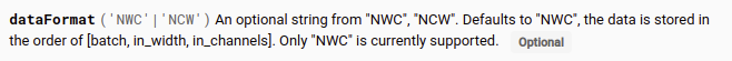 Error in conv1d: got dataFormat of NCW but only NWC is currently supported. · Issue #7136 ...