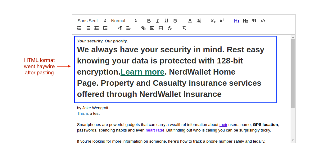 On pasting content from MS word or Google docs or webpage into the Editor, especially by ...