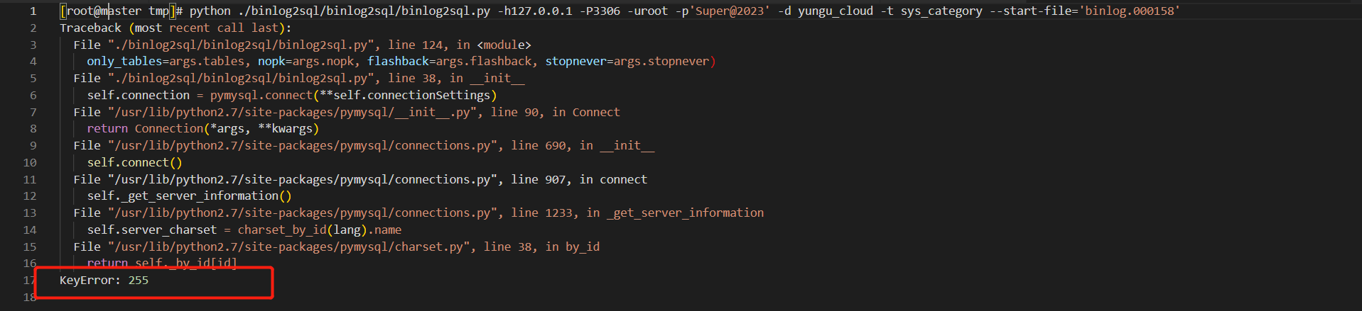 KeyError: 255怎么解决，数据库版本8.0.20，系统CentOS-7.4.1708 · Issue #110 · danfengcao/binlog2sql · GitHub