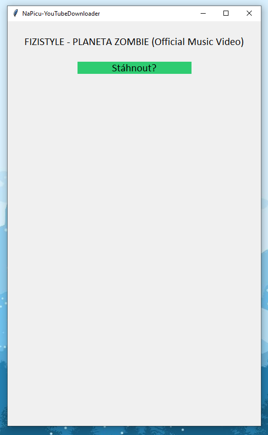 GitHub - Numax-cz/napicu-YoutubeDownloader-GUI: - Program pro stahování ...