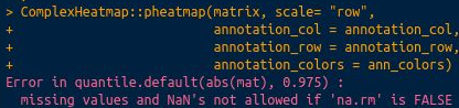 Error in quantile.default(abs(mat), 0.975) : missing values and NaN's not allowed if 'na.rm' is ...