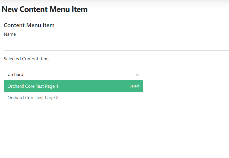 Problem with content menu item content picker · Issue #7273 · OrchardCMS/OrchardCore · GitHub