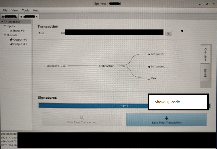 Feature request: "Show QR" button after signing loaded transaction ...