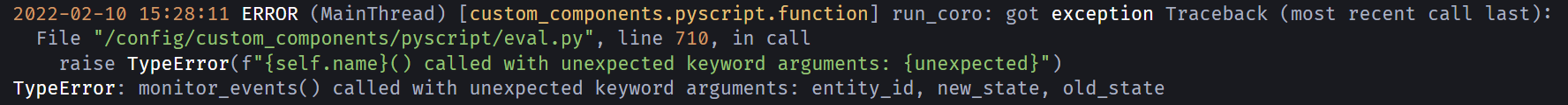 Called With Unexpected Keyword Arguments Entityid Newstate Oldstate · Issue 316 · Custom 