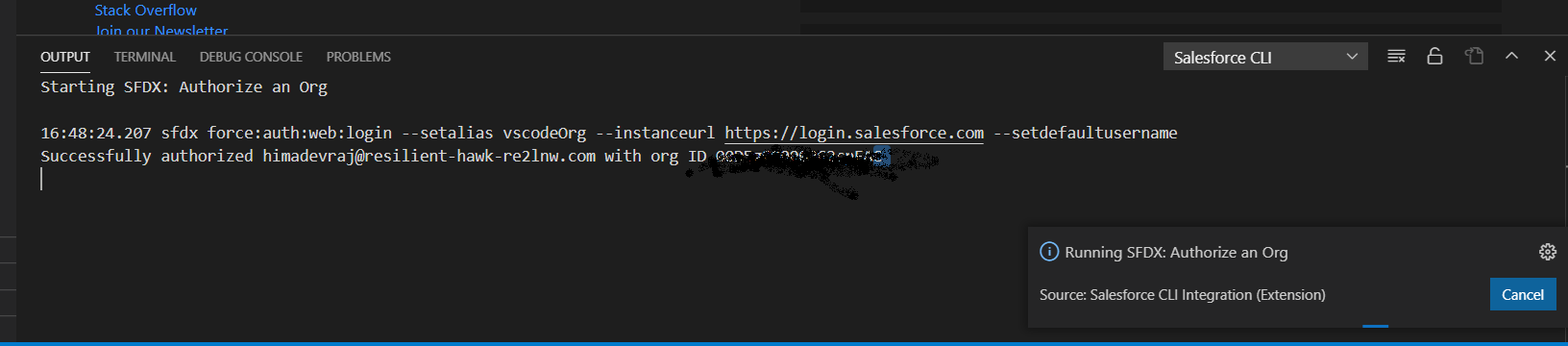 "Running SFDX: Authorize an Org " is keeping on running · Issue #2906 · forcedotcom/salesforcedx ...