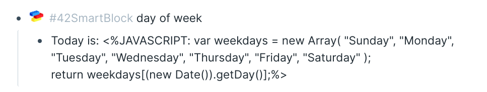 Return day of week into your workflow with JavaScript · Issue #45 · dvargas92495/SmartBlocks ...